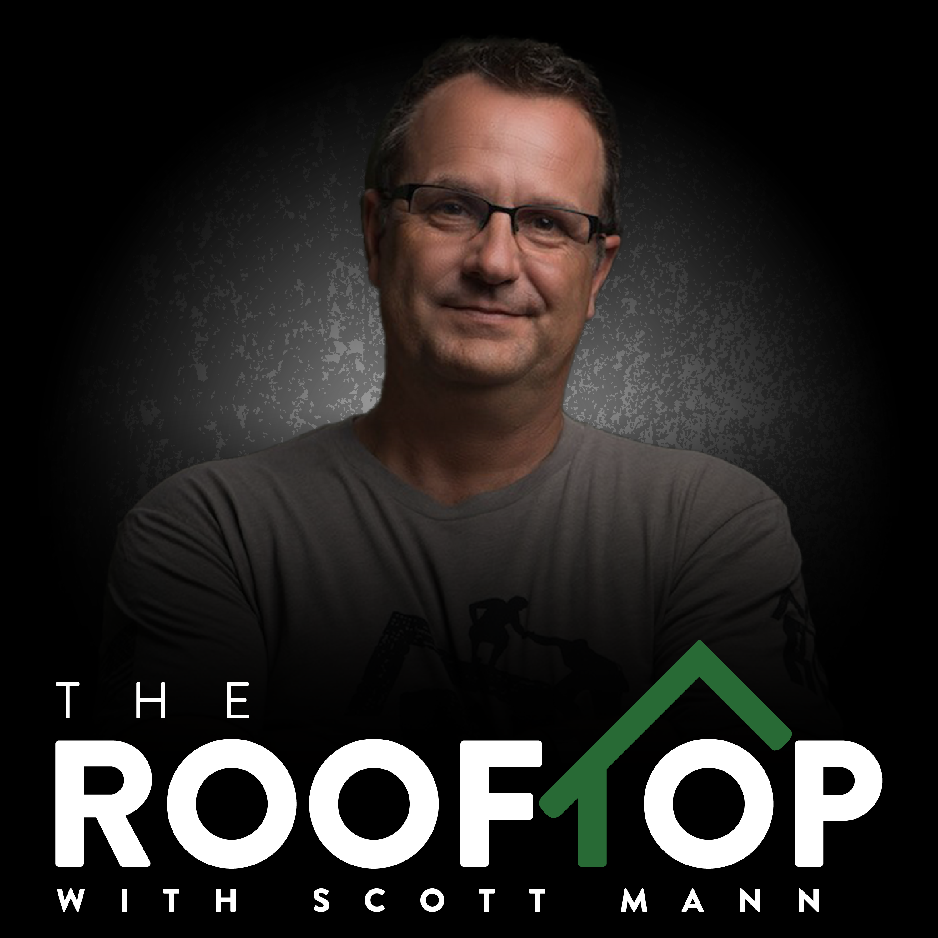 The Rooftop Podcast Rooftop Leadership